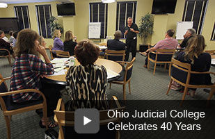 Ohio Judicial College Celebrates 40 Years